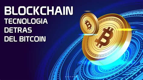 Blockchain Y Bitcoin Explicado Fácilmente Youtube