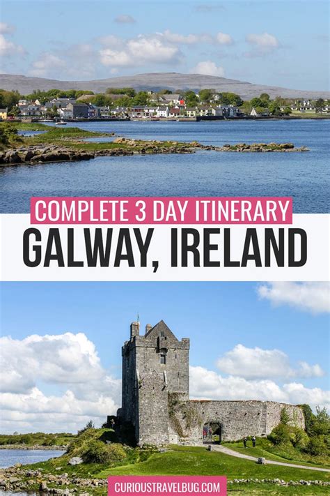 3 Days In Galway Ireland Curious Travel Bug Galway Ireland Travel