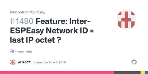 Feature Inter Espeasy Network Id Last Ip Octet Issue