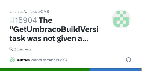 The Getumbracobuildversion Task Was Not Given A Value For The