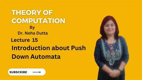 Lecture 15 Toc Introduction About Pushdown Automata Youtube