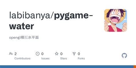 GitHub labibanya pygame water opengl模拟水平面