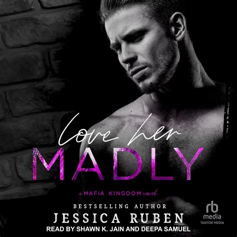 Love Her Madly Audiobook By Jessica Ruben Rakuten Kobo United States