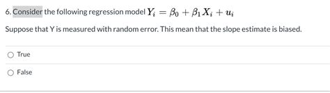 Solved Consider The Following Regression Model Yi Bo Chegg