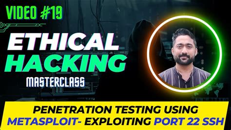 Penetration Testing Using Metasploit Exploit Port 22 Ssh Youtube