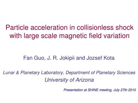 Ppt Particle Acceleration In Collisionless Shock With Large Scale