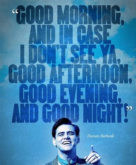 Jim Carrey The Truman Show Quotes