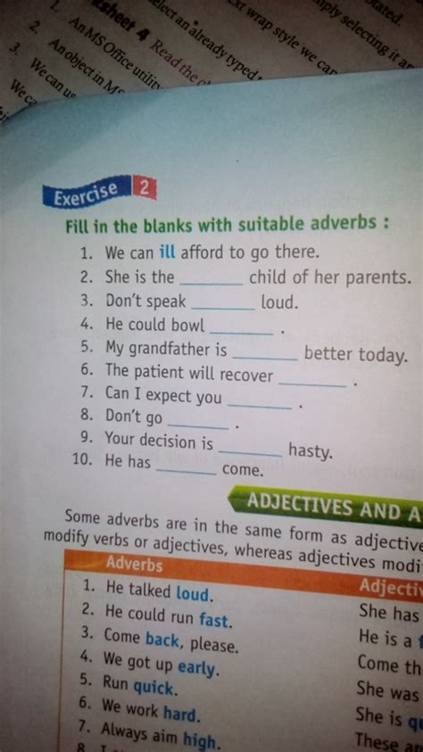 Exercise 2Fill In The Blanks With Suitable Adverbs 1 We Can Ill Affor