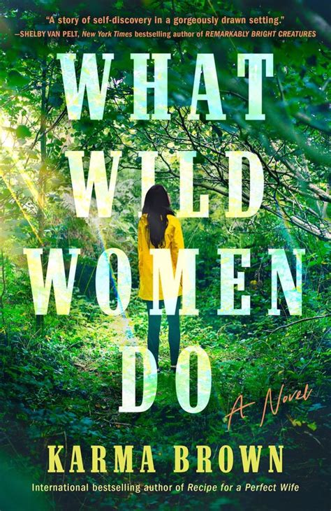 What Wild Women Do Ebook Karma Brown 9780593186367 Boeken Bol