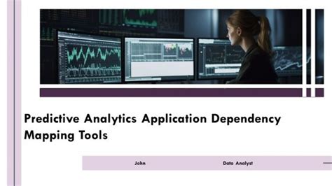 Predictive Analytics Application Dependency Mapping Tools Ppt Template At