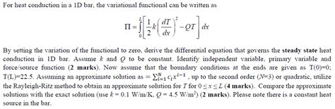 Solved For Heat Conduction In A 1d Bar The Variational