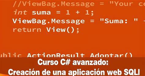 Curso C Avanzado Creación De Una Aplicación Web Sql Tecno Digital