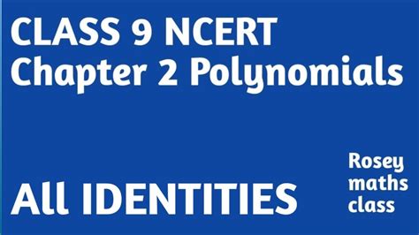 Class 9 Polynomials Algebraic Identities Algebraic Formulas Maths Formula Ncert Youtube