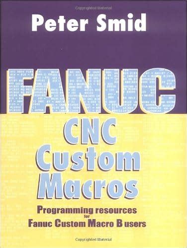 CNC Macro Programming With Fanuc Macro B