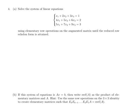 Solved A Solve The System Of Linear Equations Chegg