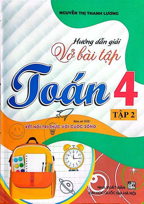 Hướng Dẫn Giải Vở Bài Tập Toán 4 Tập 2 (Bám sát SGK Kết Nối Tri Thức Với Cuộc Sống) | Newshop.vn