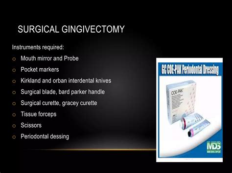 Gingivectomy Pptx