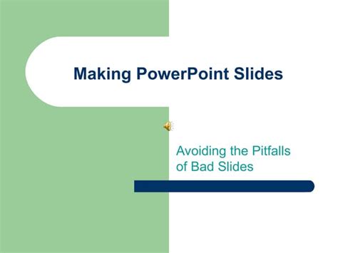 Avoiding Pitfalls Of Bad Slides Ppt