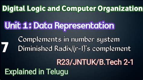 b tech 2 1 unit 1 r 1 s complement digital logic and computer