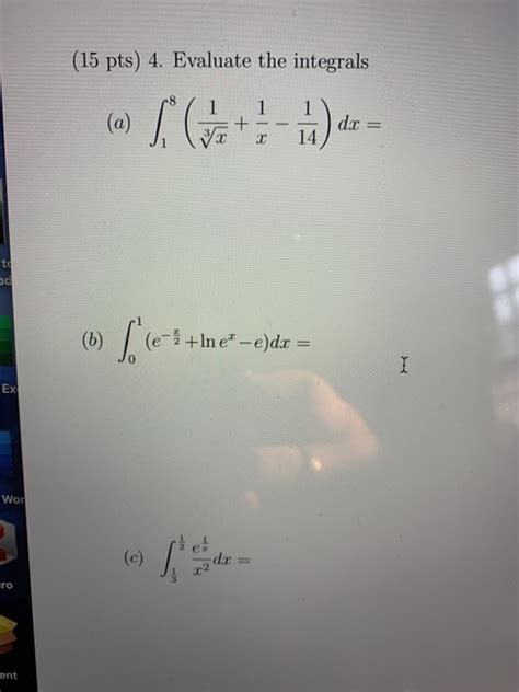 Solved 15 Pts 4 Evaluate The Integrals 0[ 1 Ds