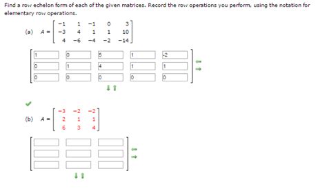 Solved Find A Row Echelon Form Of Each Of The Given Chegg Com