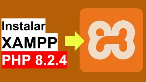 Como Instalar Xampp Php 824 🐘🐬 Youtube