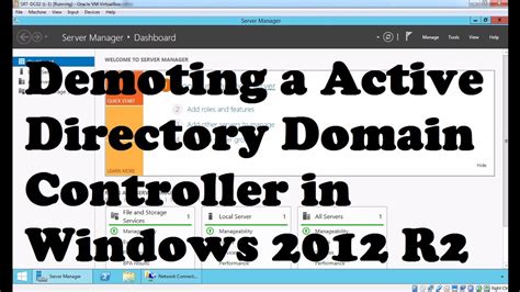 Demoting A Active Directory Domain Controller In Windows 2012 R2 Youtube