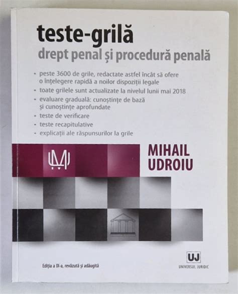 TESTE GRILA DREPT PENAL SI PROCEDURA PENALA De MIHAIL UDROIU