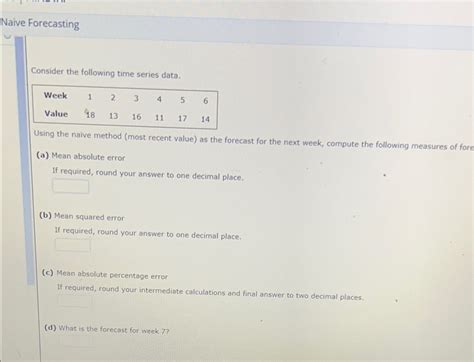solved consider the following time series dataing the