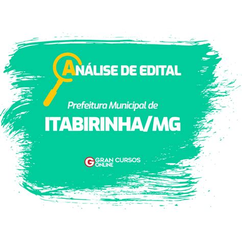 Análise de edital Prefeitura Municipal de Itabirinha MG