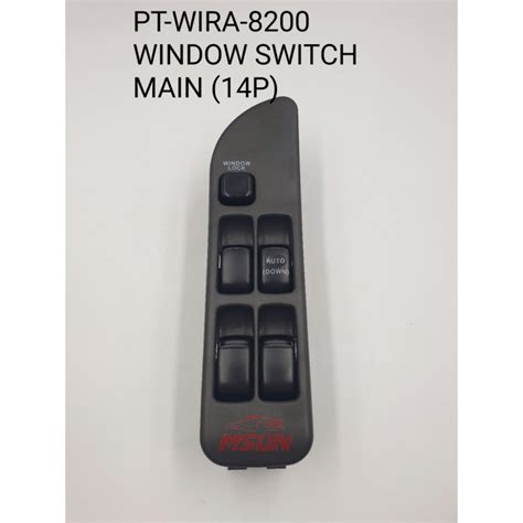 Power Window Switch Main Proton Wira Kl Selangor Malaysia Supplier