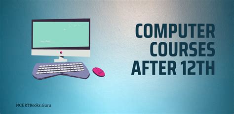 Computer Courses After 12th List Of Best Courses After 12th In Computer