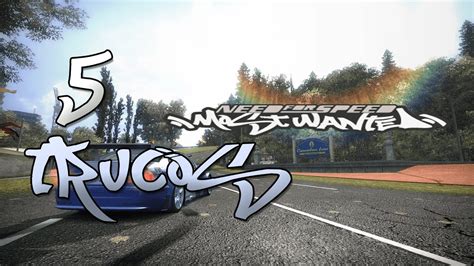 5 Trucos De Need For Speed Most Wanted Youtube