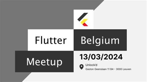 Flutter Belgium On Linkedin The Flutter Belgium Meetup 17 Wed Mar