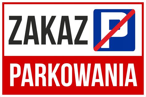 Tabliczka ZAKAZ PARKOWANIA 15x10cm PCV MOCNA Z 03 Cena Opinie