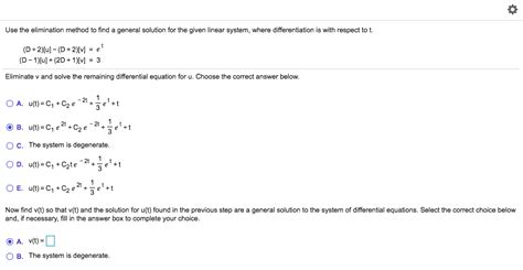 Solved Use The Elimination Method To Find A General Solution Chegg