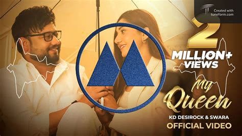 My Queen Official Video Kd Desirock Swara Verma Muskan Verma