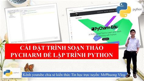 Cài đặt trình soạn thảo Pycharm để lập trình Python YouTube