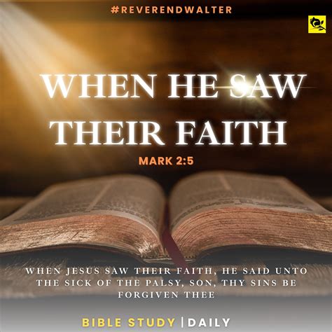 The Super Mark 2 When He Saw Their Faith Mark 25 When Jesus Saw