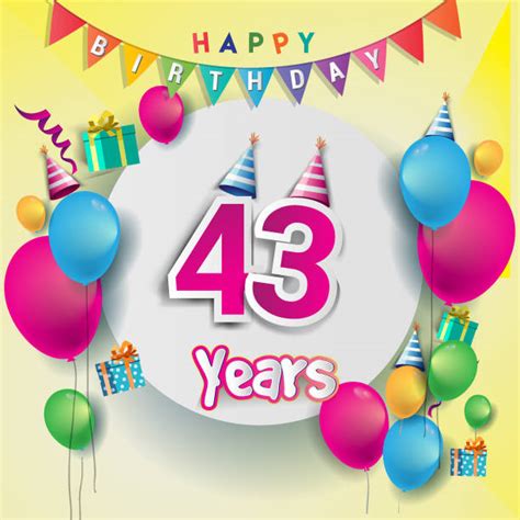 Happy 43rd Birthday Backgrounds Illustrations Royalty Free Vector