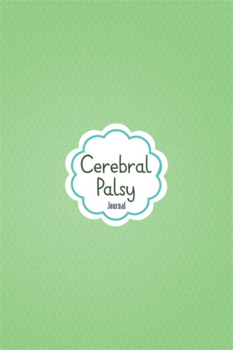 Buy Cerebral Palsy Journal Cerebral Palsy Journal Workbook With Symptom Tracker And Pain Igue
