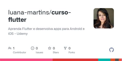 Github Luana Martinscurso Flutter Aprenda Flutter E Desenvolva Apps