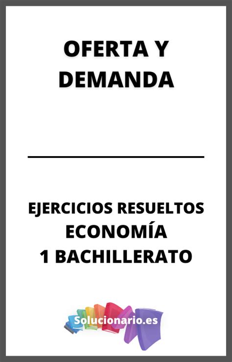 Ejercicios Resueltos Economía 1 Bachillerato 2024 2025 PDF