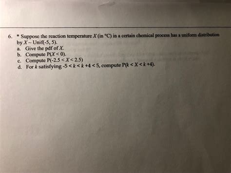 Solved Suppose The Reaction Temperature X In C In A Chegg