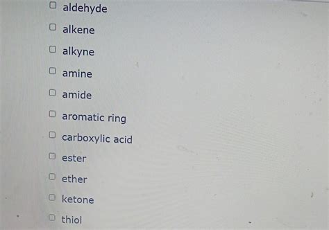 Solved Select All Functional Groups Present In The Molecule Chegg