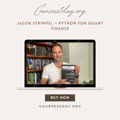 Jason Strimpel Python For Quant Finance