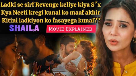 Kunal Wants To Take Revenge From Ankita 2025 Movie Explained In Hindi