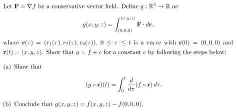 Solved Let F Vf Be A Conservative Vector Field Define G Chegg