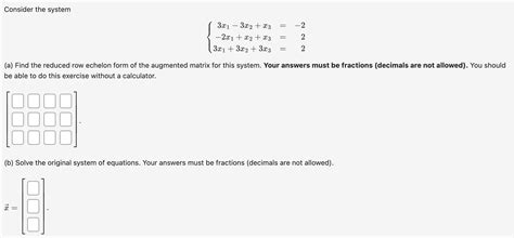 Solved A ﻿find The Reduced Row Echelon Form Of The