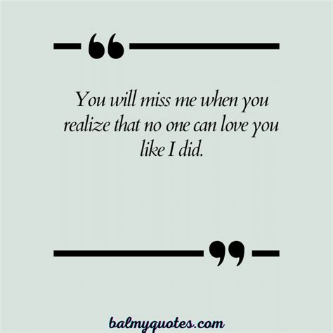 Discover 25 Touching Youre Gonna Miss Me Quotes